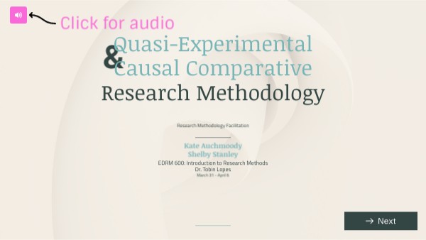 Quasi-Experimental Causal Comparative Research Methodology | Genially