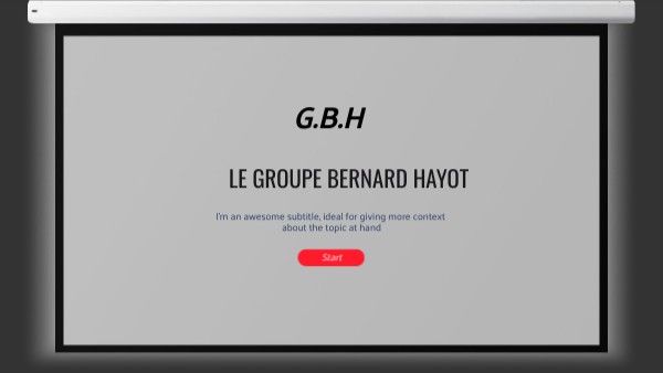 Le groupe BERNARD hayot | Genially
