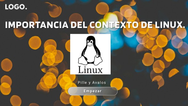 importancia del contexto de Linux. | Genially
