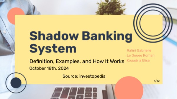 Shadow Banking System | Genially