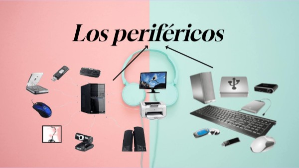 Los periféricos | Genially
