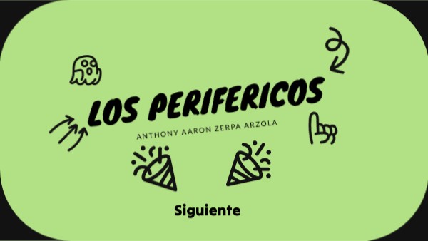 los Perifericos | Genially