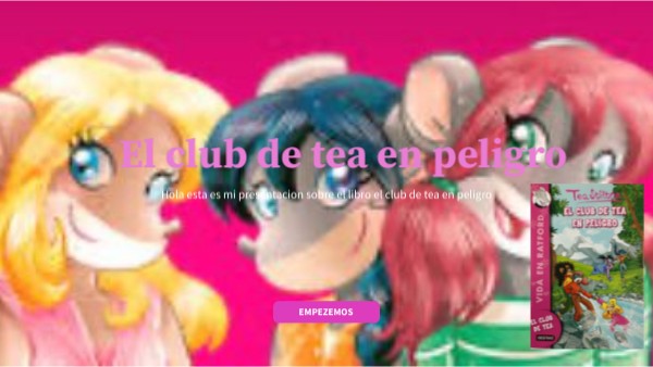 El club de tea en peligro | Genially