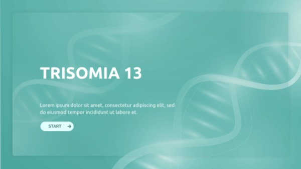 Trisomia 13 | Genially