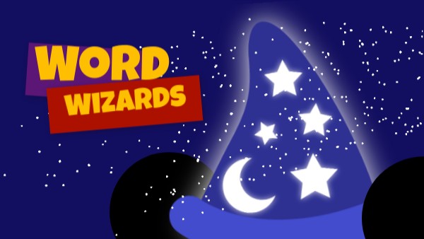Word Wizards Paula | Genially