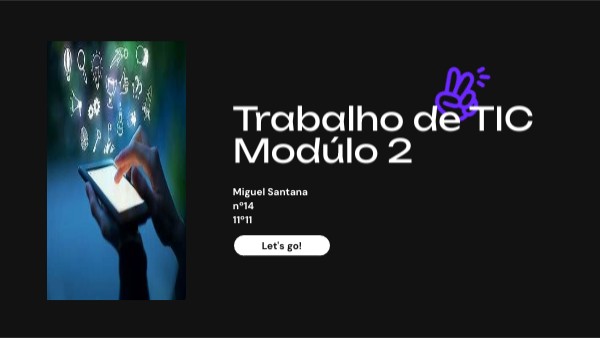 Trabalho de TIC Modúlo 2 | Genially