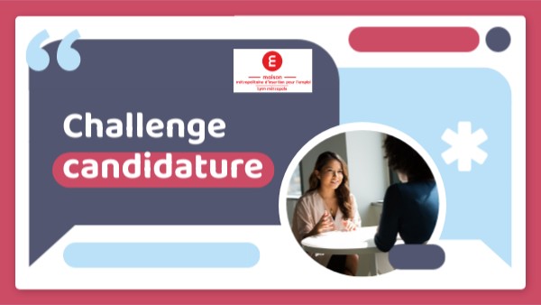 Challenge candidature | Genially