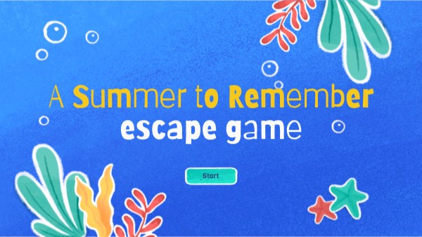 A Summer to Remember e scape game | Genially