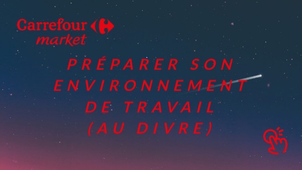 préparer son environnement de travail (AU DIVRE) | Genially