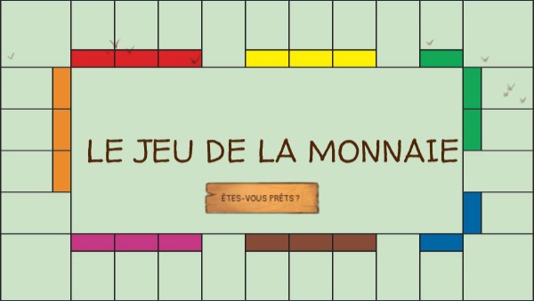 Le jeu de la monnaie | Genially