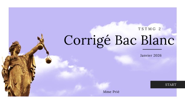 Corrigé Bac BLANC | Genially