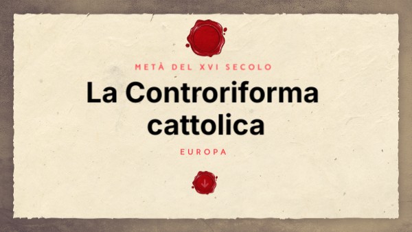 La Controriforma cattolica | Genially