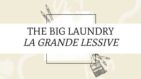 the big laundry la grande lessive | Genially