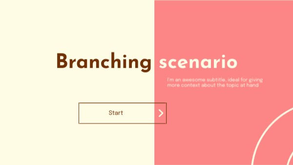 Branching Scenario 2 | Genially