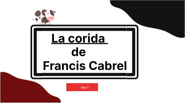 La corrida de Francis Cabrel | Genially