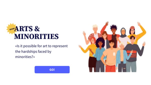 ARTS & MINORITIES | Genially