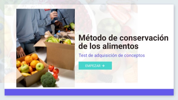 Método de conservación de los alimentos | Genially