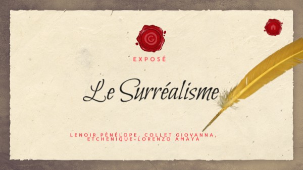 Le Surréalisme - Exposé | Genially