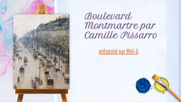 Boulevard Montmartre par Camille Pissarro | Genially