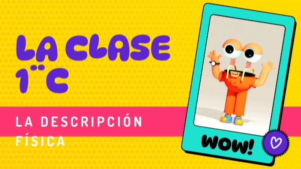 LA CLASE 1¨C | Genially