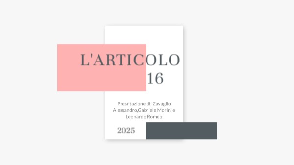 L'Articolo 16 | Genially