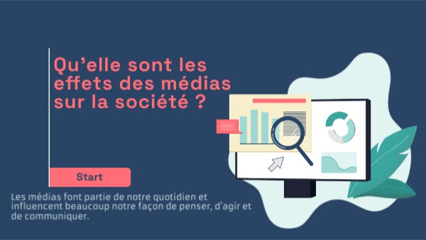 Quels sont les effets des médias sur la société ? | Genially