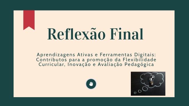Reflexão Final | Genially