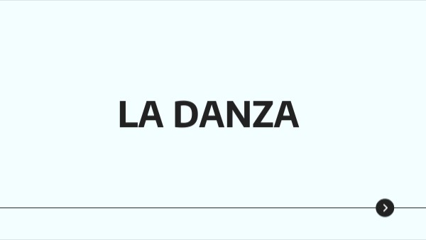 LA DANZA | Genially