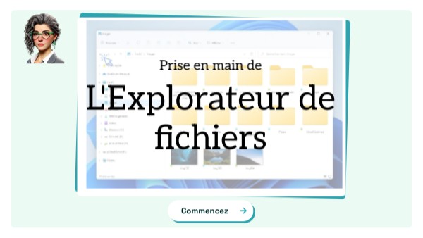 L'Explorateur de fichiers | Genially