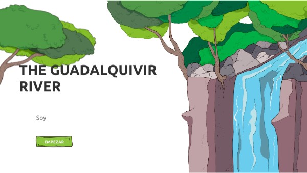 The Guadalquivir River | Genially