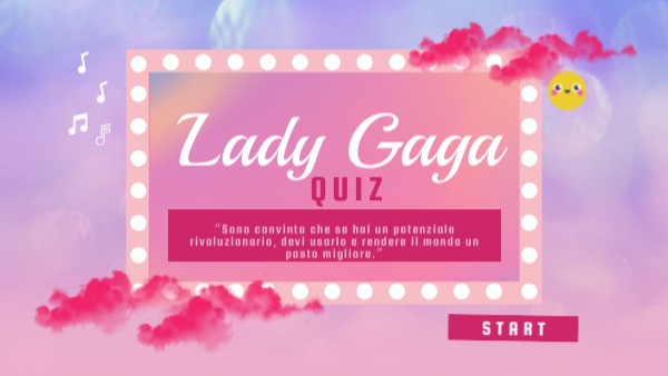 Lady Gaga | Genially