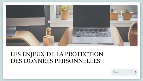 Les enjeux de la protection des données personnelles | Genially
