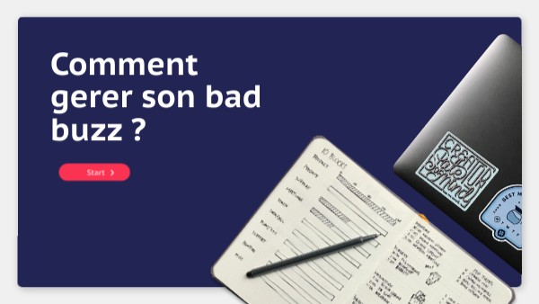 Comment gerer son bad buzz ? | Genially