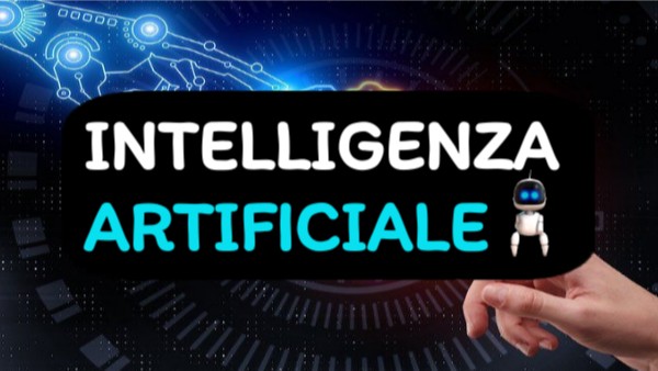 INTELLIGENZA ARTIFICIALE | Genially