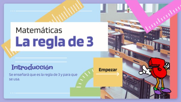 La regla de 3 | Genially