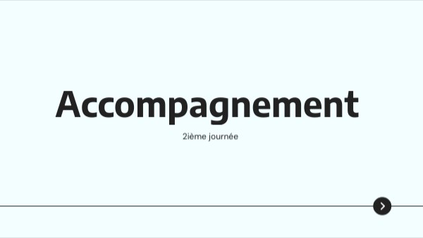 Accompagnement | Genially