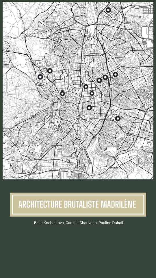 Architecture Brutaliste Madrilène | Genially
