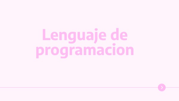 Lenguaje de programacion - Carlota Puebla Cabezos 3B | Genially