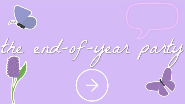 the end-of-year party | Genially