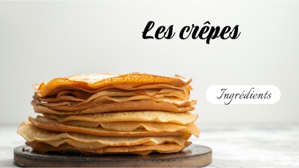 Recette pâte à crêpes | Genially
