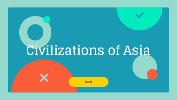 Civilizations of Asia | Genially