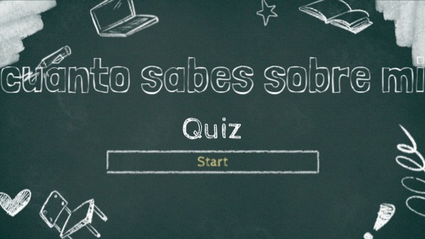 cuánto sabes sobre mi | Genially