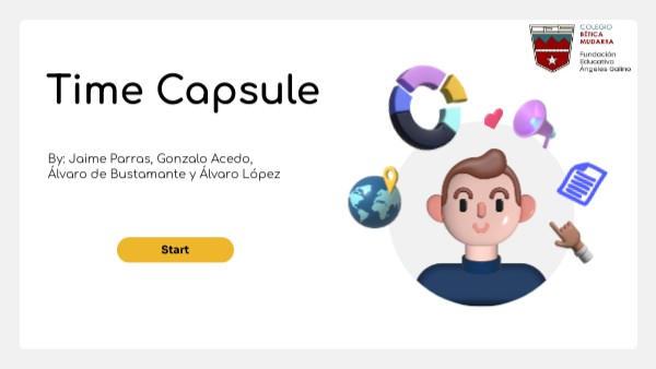 Time Capsule Proyecto S.A | Genially