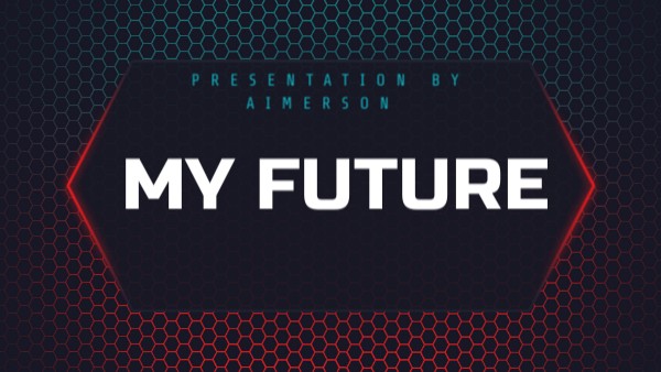 my FUTURE | Genially