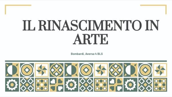 IL RINASCIMENTO IN ARTE | Genially