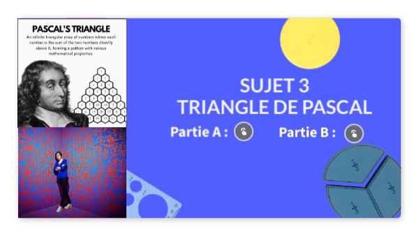 SUJET 3 TRIANGLE DE PASCAL | Genially