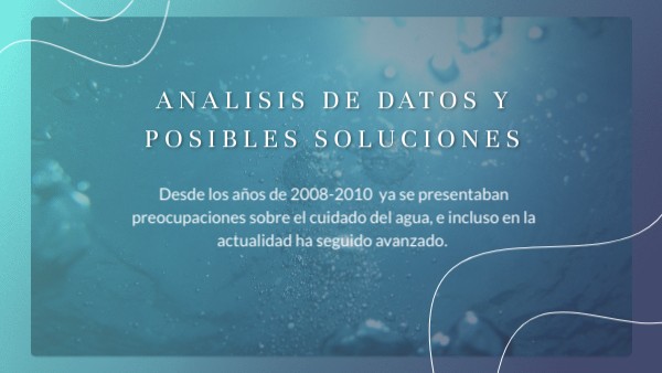 ANALISIS DE DATOS Y POSIBLES SOLUCIONES | Genially