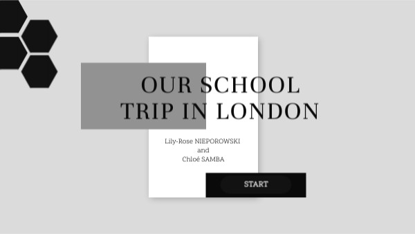 Our school trip in london | Genially