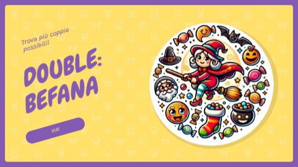 double: BEFANA | Genially