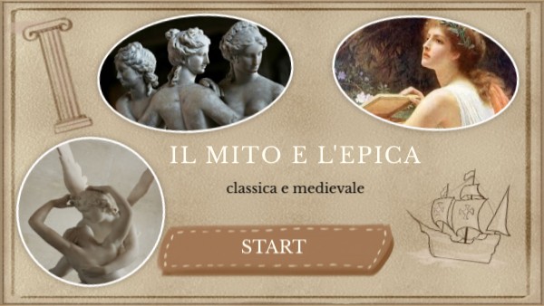 Il mito e l'epica | Genially